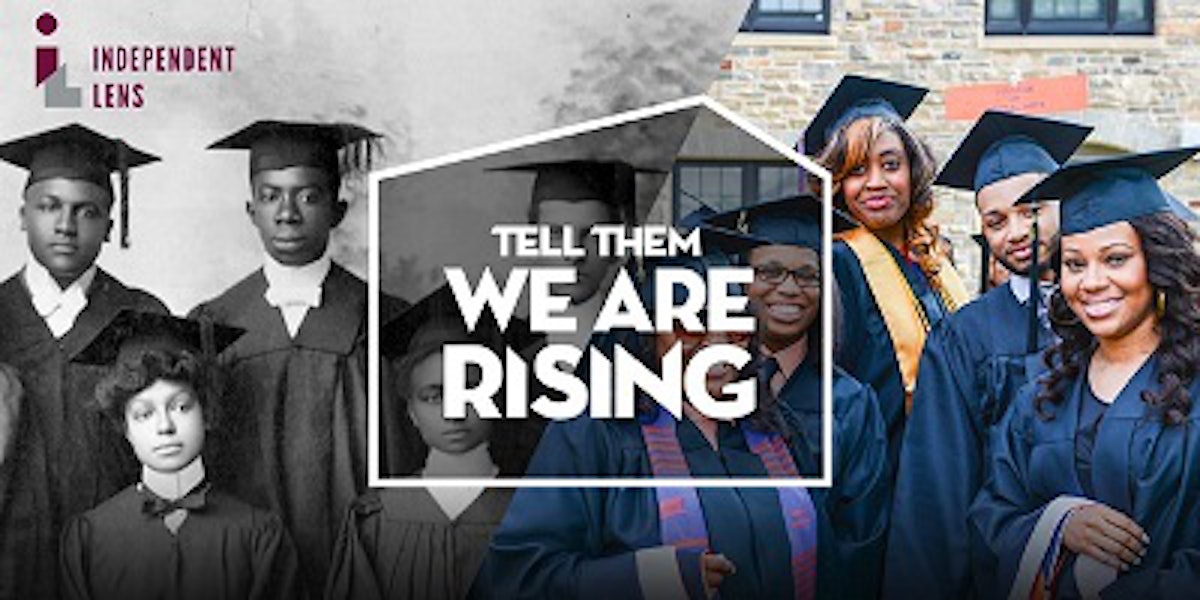 PBS Documentary Examines History of HBCUs: ‘Tell Them We Are Rising ...