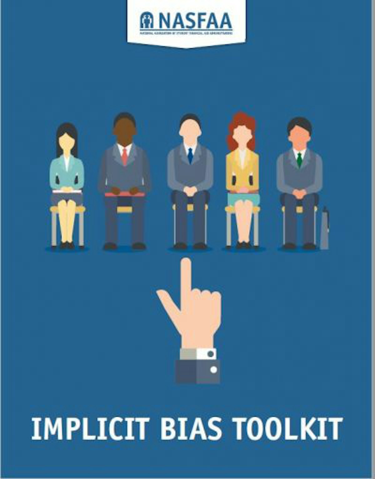 NASFAA Creates Toolkit to Reduce Implicit Bias in Financial Aid ...